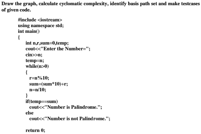 Solved 3 20 Marks Draw The Graph Calculate Cyclomatic Complexity Identify Basis Path Set And