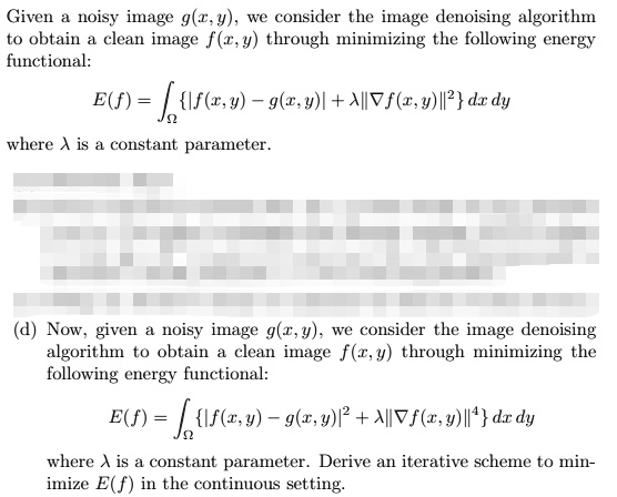 Given a noisy image g(x,y), we consider the image denoising algorithm to obtain a clean image f ...