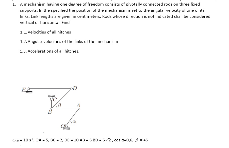1 a mechanism having one degree of freedom consists of pivotally ...