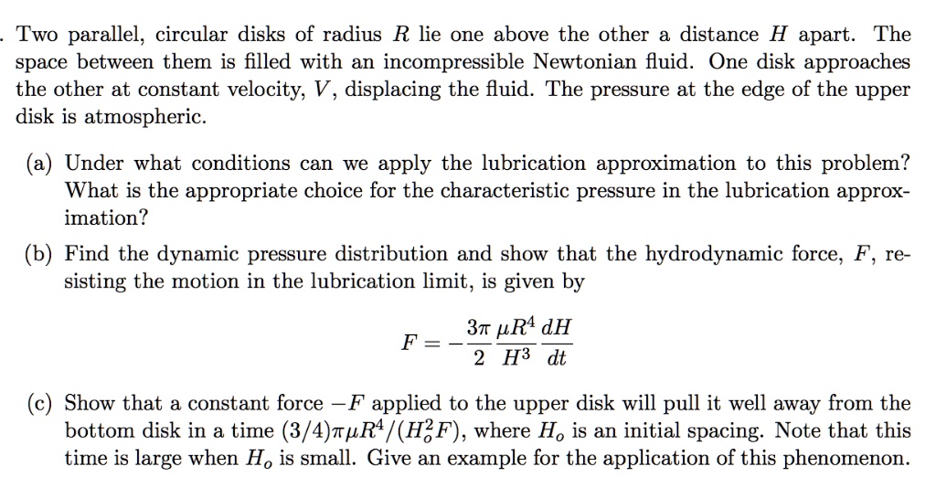 Two parallel, circular disks of radius R lie one above the other at a distance H apart. The ...