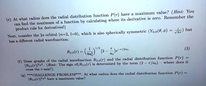 SOLVED:maximum value? ( Hint: You does the radial distribution function P(r) have At what radius ...