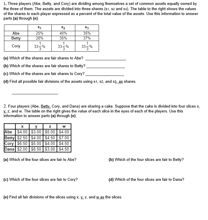 SOLVED: Three players (Abe; Betty , and Cory) are dividing among ...