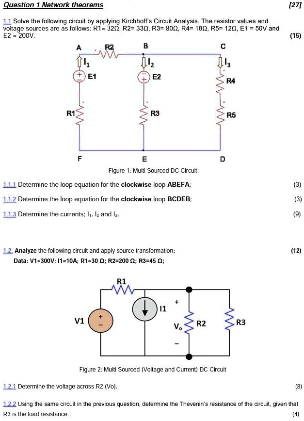 SOLVED: Question Network Theorems [27] Solve the following circuit by ...