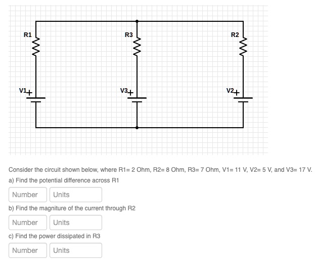 consider the circuit shown below where ri ohm rz ohm r3 ohm vi 11 v v2 ...