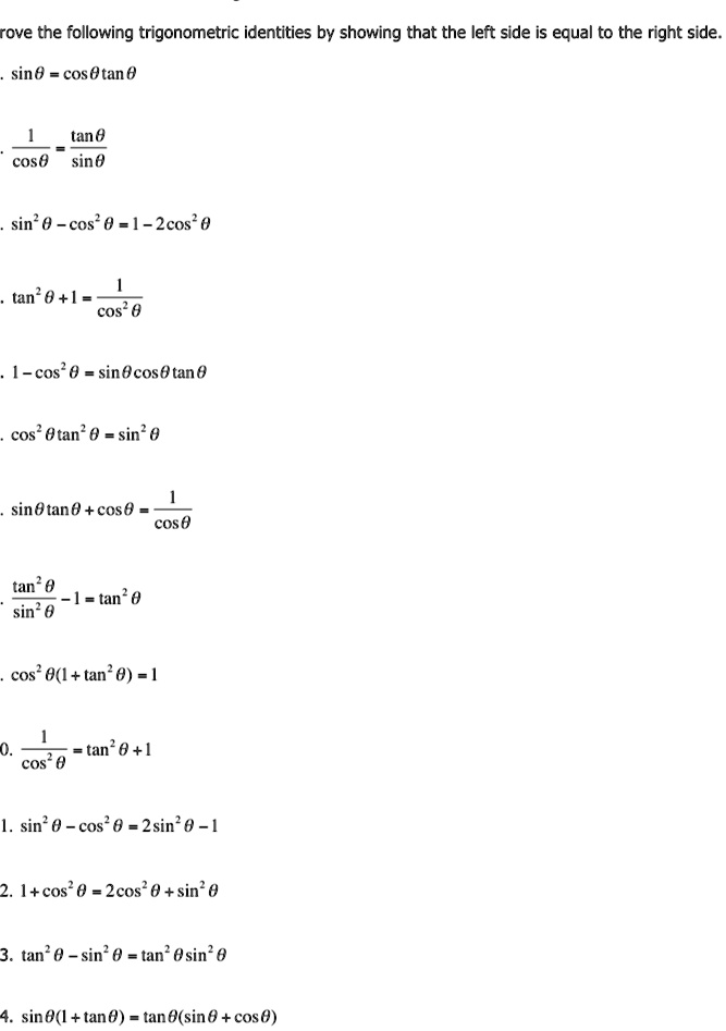 Prove the following trigonometric identities by showing that the left ...