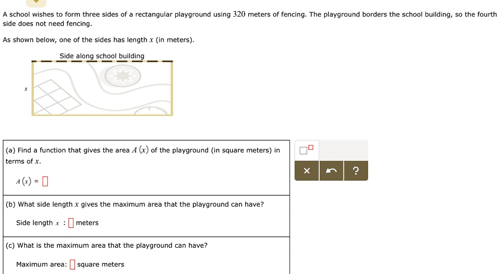 A school wishes to form three sides of a rectangular playground using ...