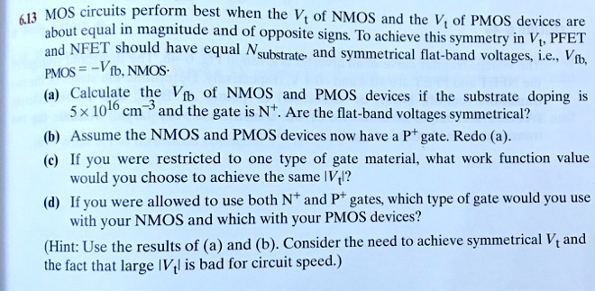 SOLVED: PMOS = Vfb, NMOS. (a) Calculate the Vfb of NMOS and PMOS ...