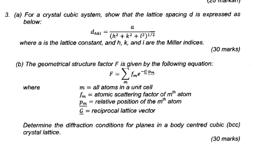 SOLVED: (a) For a crystal cubic system, show that the lattice spacing d ...