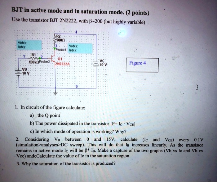 SOLVED: multisim BJT in active mode and in saturation mode.(2 points ...
