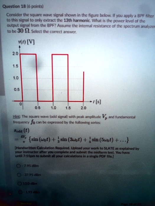 SOLVED: Consider the square wave signal shown in the figure below. If ...