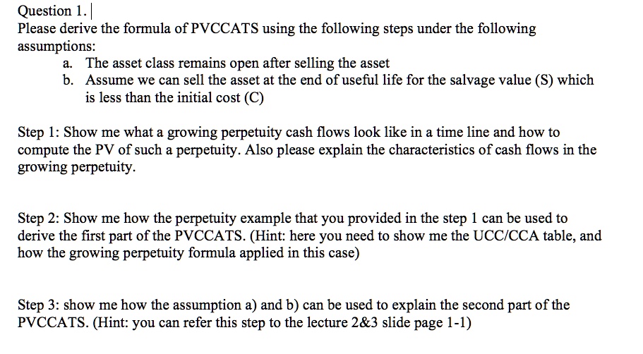 SOLVED: Question 1. Please derive the formula of PVCCATS using the ...