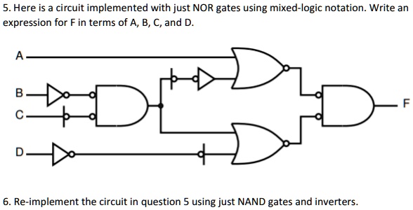 SOLVED: Here is a circuit implemented with just NOR gates using mixed ...