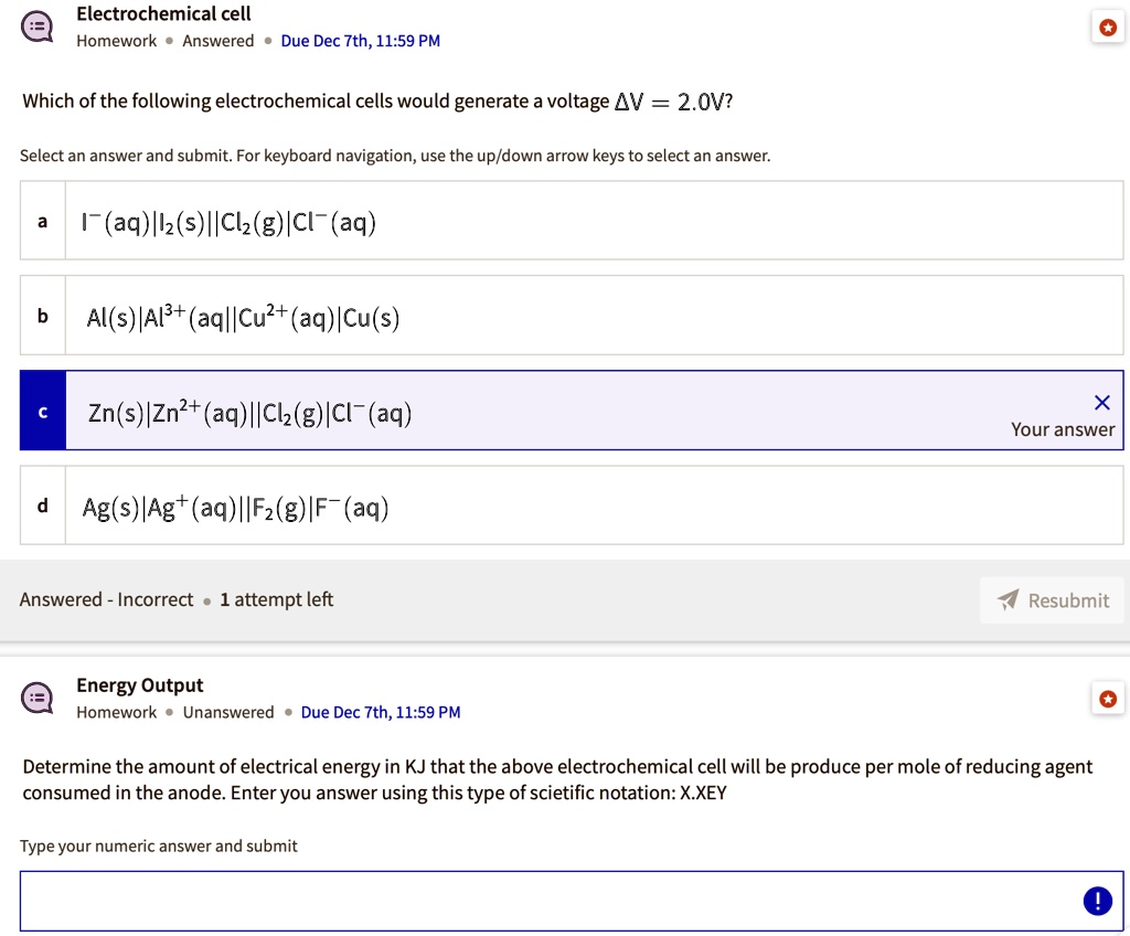 SOLVED: Electrochemical cell Homework Answered Due Dec 7th, 11:59 PM ...
