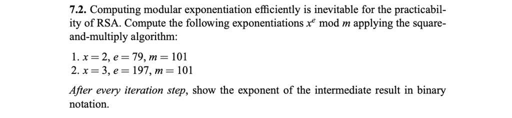 72 Computing Modular Exponentiation Efficiently Is Inevitable For The Practicability Of Rsa