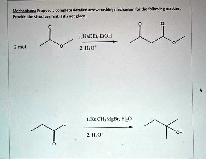 SOLVED: Mechanisms: Proposed complete detailed arrow pushing mechanism ...