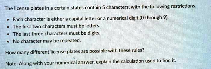The license plates in a certain states contain 5 characters...