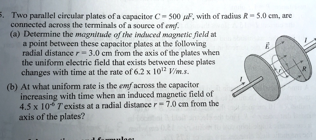 5. Two parallel circular plates of a capacitor C = 500 µF, with of ...