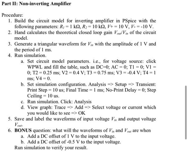 SOLVED: please use pspice and upload both the Circuit and results Part M: Non-inverting ...