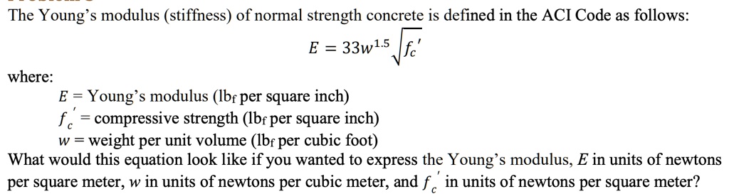 the young s modulus stiffness of normal strength concrete is defined in ...