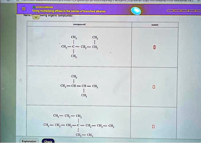 Name HYDROCARBONS Using multiplying affixes in the names of branched alkanes owing organic ...