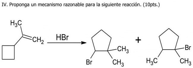 IV. Come up with a reasonable mechanism for the following reaction. IV ...