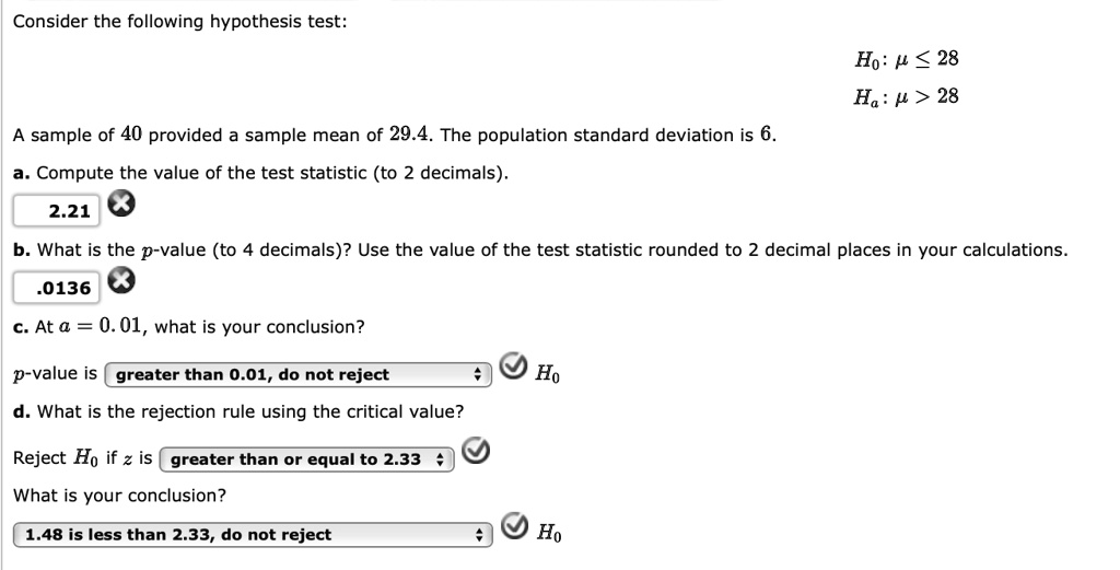 SOLVED: Consider the following hypothesis test: Ho: p 28 sample of 40 ...