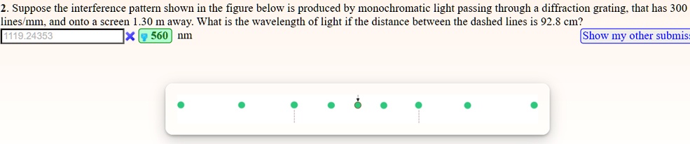 suppose the interference pattern shown in the figure below is produced ...