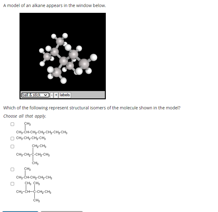 A model of an alkane appears in the window below. Which of the ...