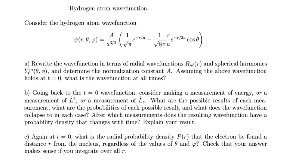 Hydrogen Atom Wavefunction Consider The Hydrogen Atom Wavefunction ψ R