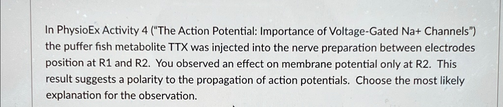 In PhysioEx Activity 4 ("The Action Potential: Importance of Voltage ...