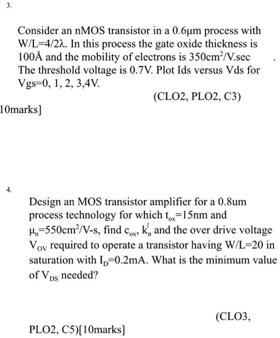 3. Consider an nMOS transistor in a 0.6µm process with W/L=4/22. In ...
