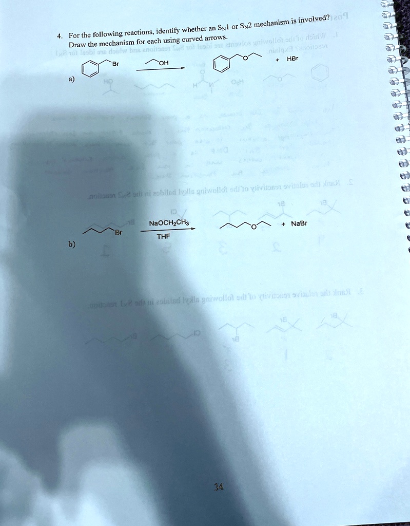 4. For the following reactions, identify whether an SN1 or SN2 mechanism is involved? Draw the ...