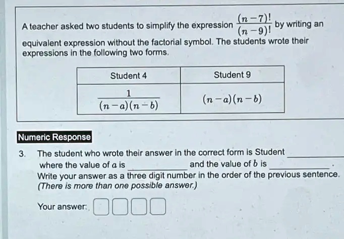 SOLVED: A teacher asked two students to simplify the expression by writing an (n-9) equivalent ...