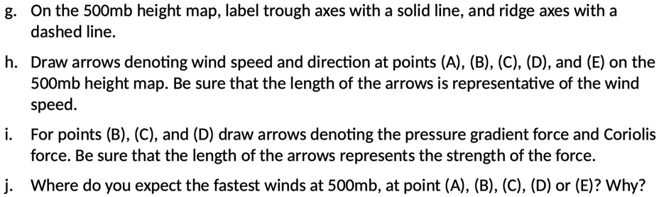 g. On the 500mb height map, label trough axes with a solid line, and ...
