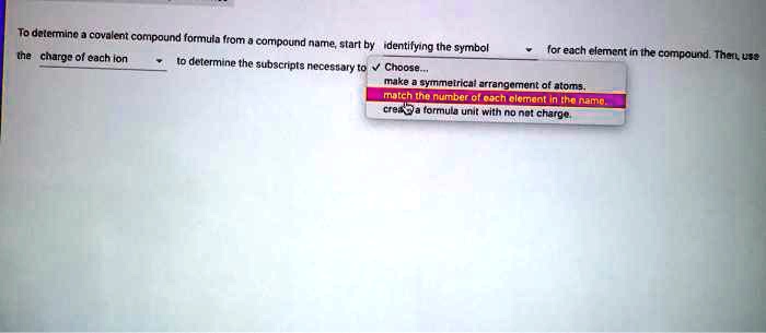 SOLVED: To dalenino covalent compound formulz Jom? compound name start ...