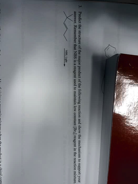 3. Predict the structure of the major product of the following reaction ...