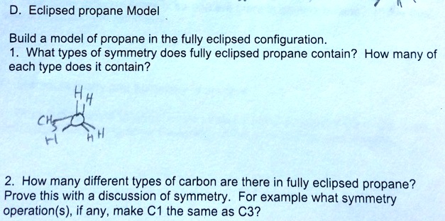 SOLVED: D. Eclipsed propane Model Build a model of propane in the fully ...