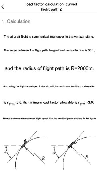 SOLVED: Load Factor Calculation: Curved Flight Path 1. Calculation The ...