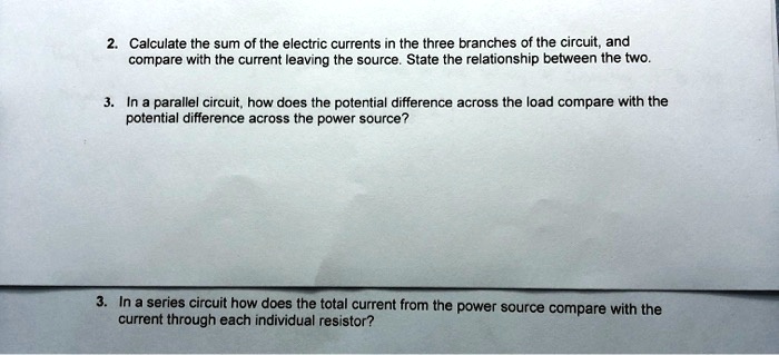 calculate the sum of the electric currents the three branches of the ...