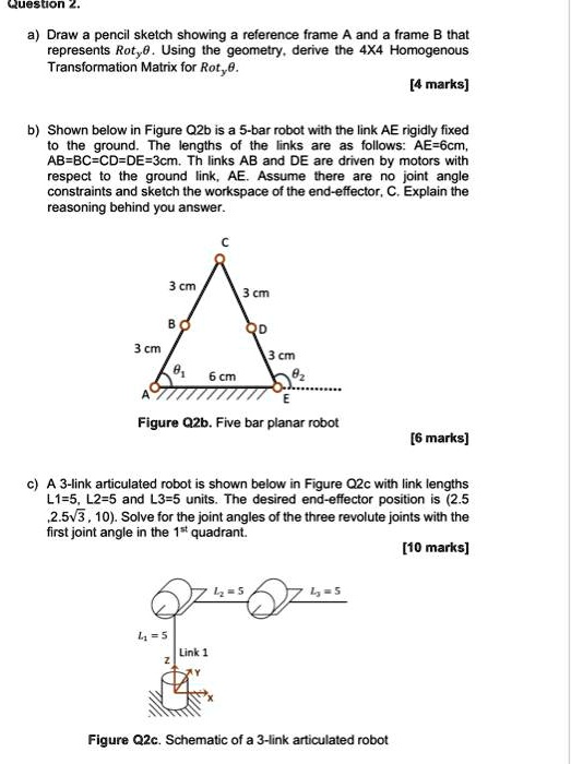 Question 2. a) Draw a pencil sketch showing a reference frame A and a ...