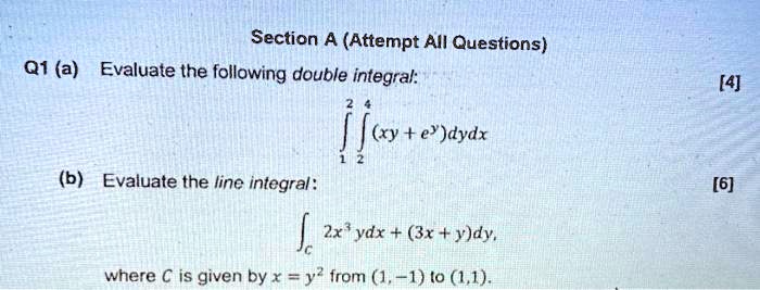 SOLVED:Section A (Attempt AIl Questions) Q1 (a) Evaluate the following ...