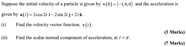 suppose the initial velocity of a particle is given by v0 100 and the acceleration is given by ...