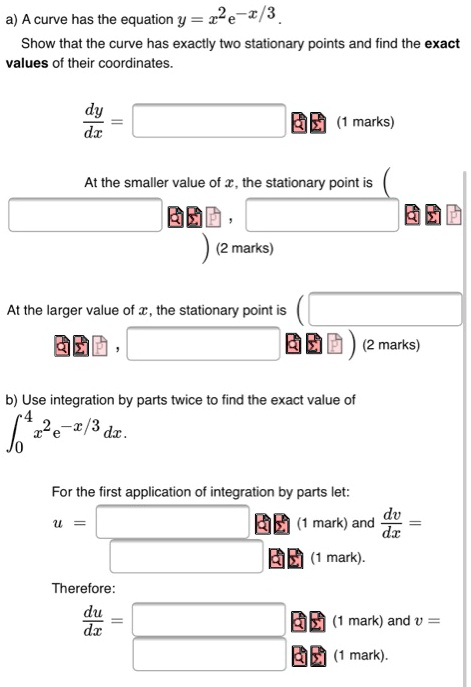 SOLVED:a) A curve has the equation y = 22e-I/3 Show that the curve has ...