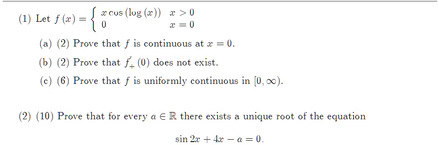 SOLVED: 0 CuS (log (x) ) Let f (x) = > u =0 2) Prove that f is continuous at 2 = 0. 2) Prove ...