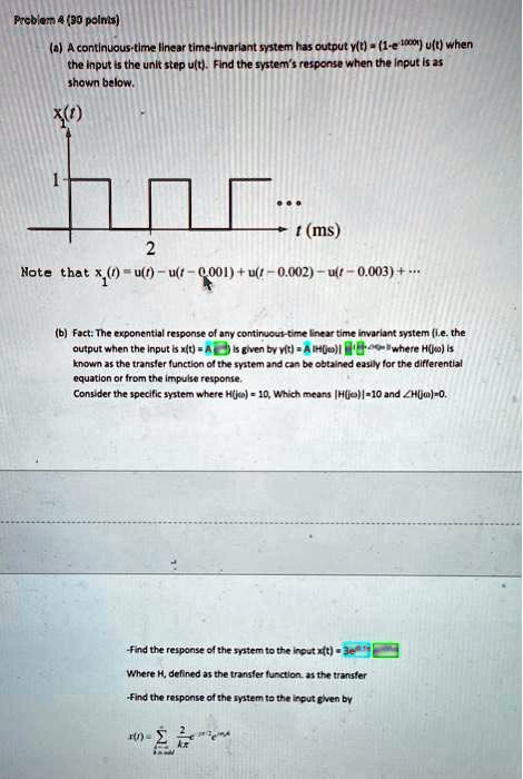 Solved A A Continuous Time Linear Time Invariant System Has Output Yt 1 E Tut When 1377