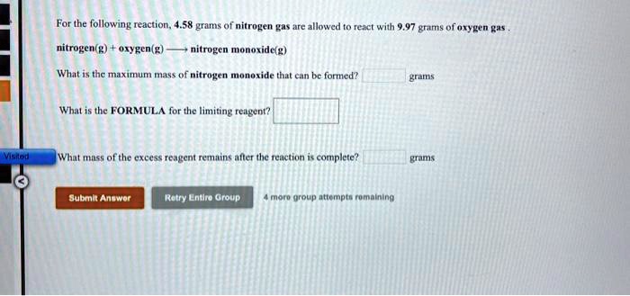 SOLVED: For the following reaction, 58 grams of nitrogen gas are allowed to react with 9.97 ...
