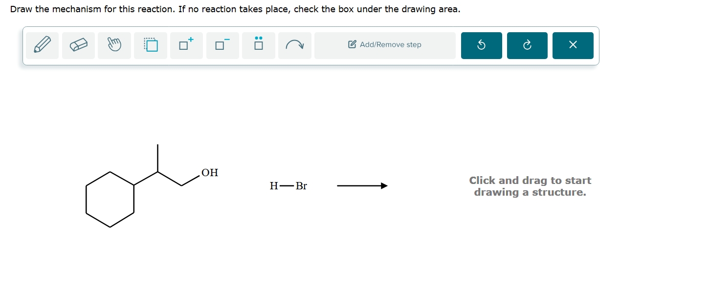 Draw the mechanism for this reaction. If no reaction takes...