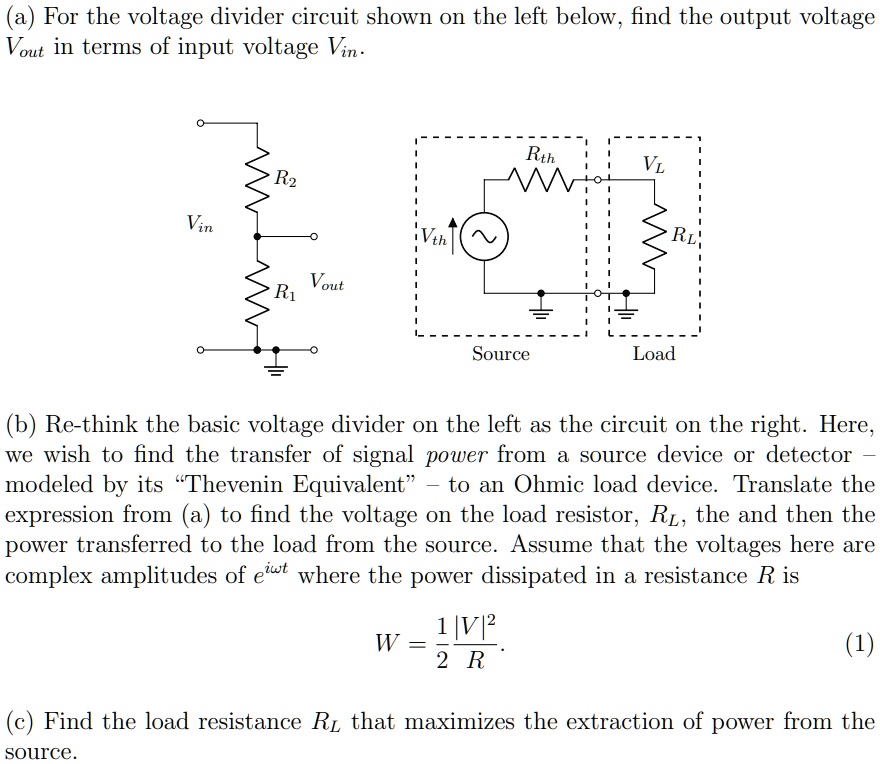 SOLVED: a) For the voltage divider circuit shown on the left below ...