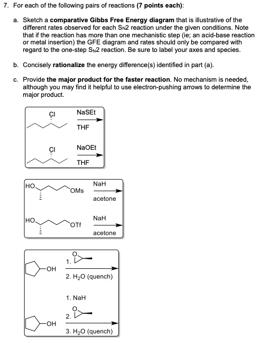 SOLVED: For each of the following pairs of reactions (7 points each ...