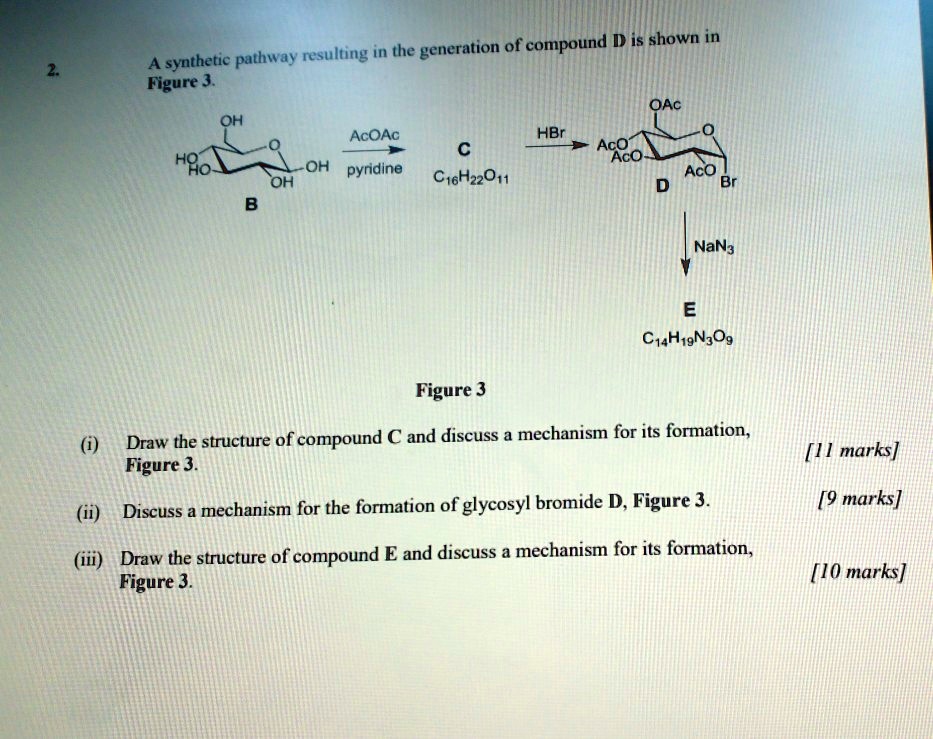 SOLVED:generation of compound D is shown in synthetic pathway resulting ...